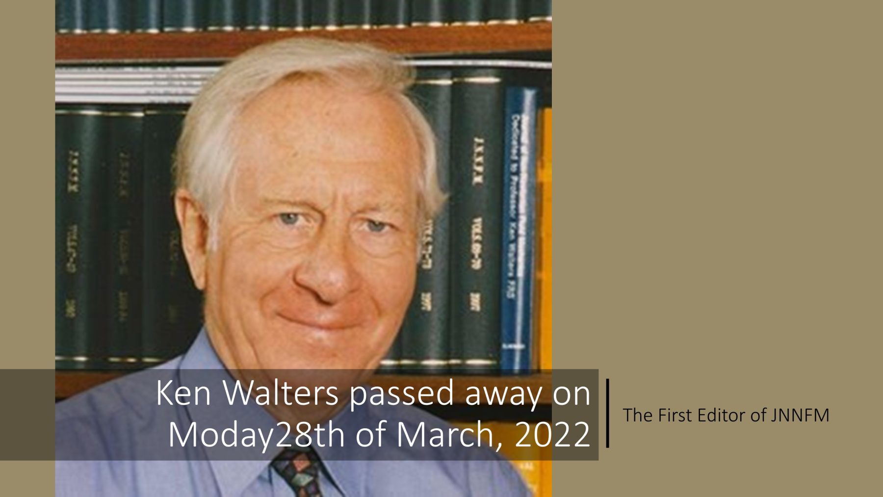 Ken Walters passed away yesterday, 28th March - Sociedade Brasileira de ...